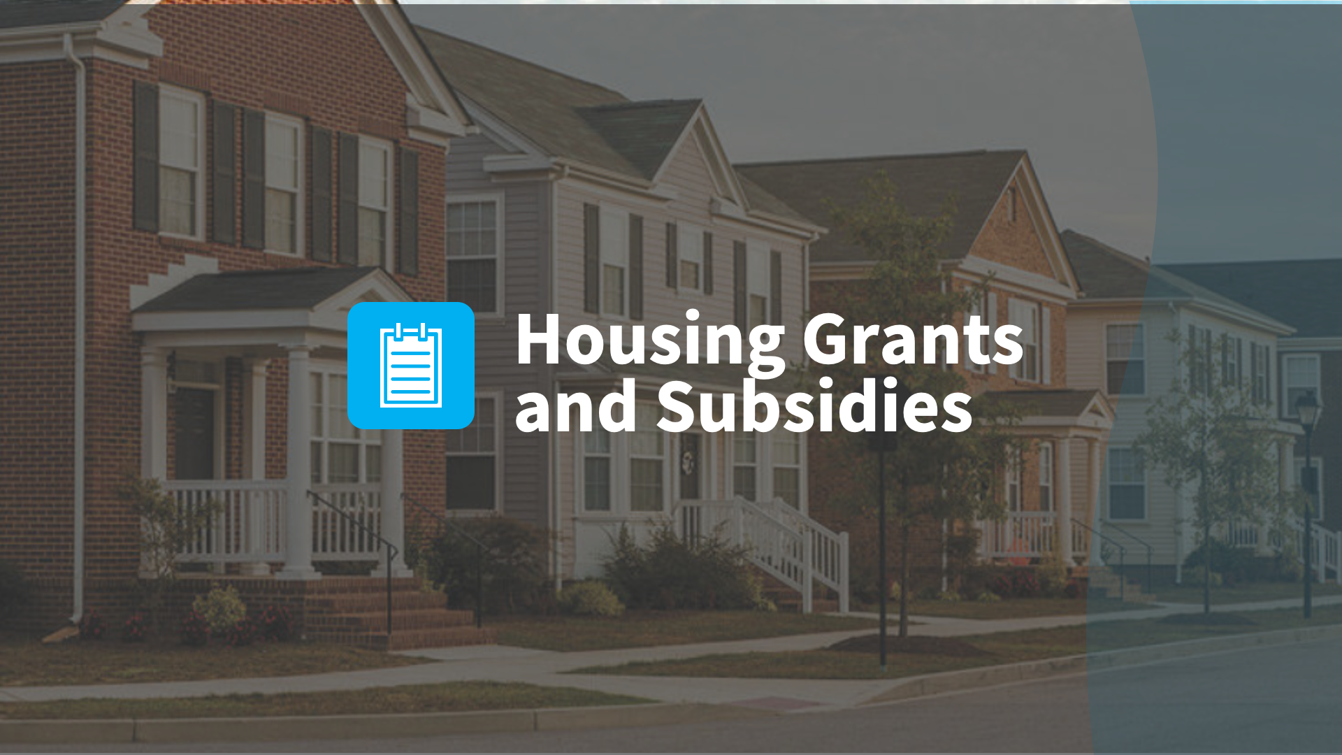 Understanding housing grants and subsidies